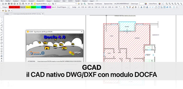 GCAD: il CAD nativo DWG/DXF con modulo DOCFA - Goform